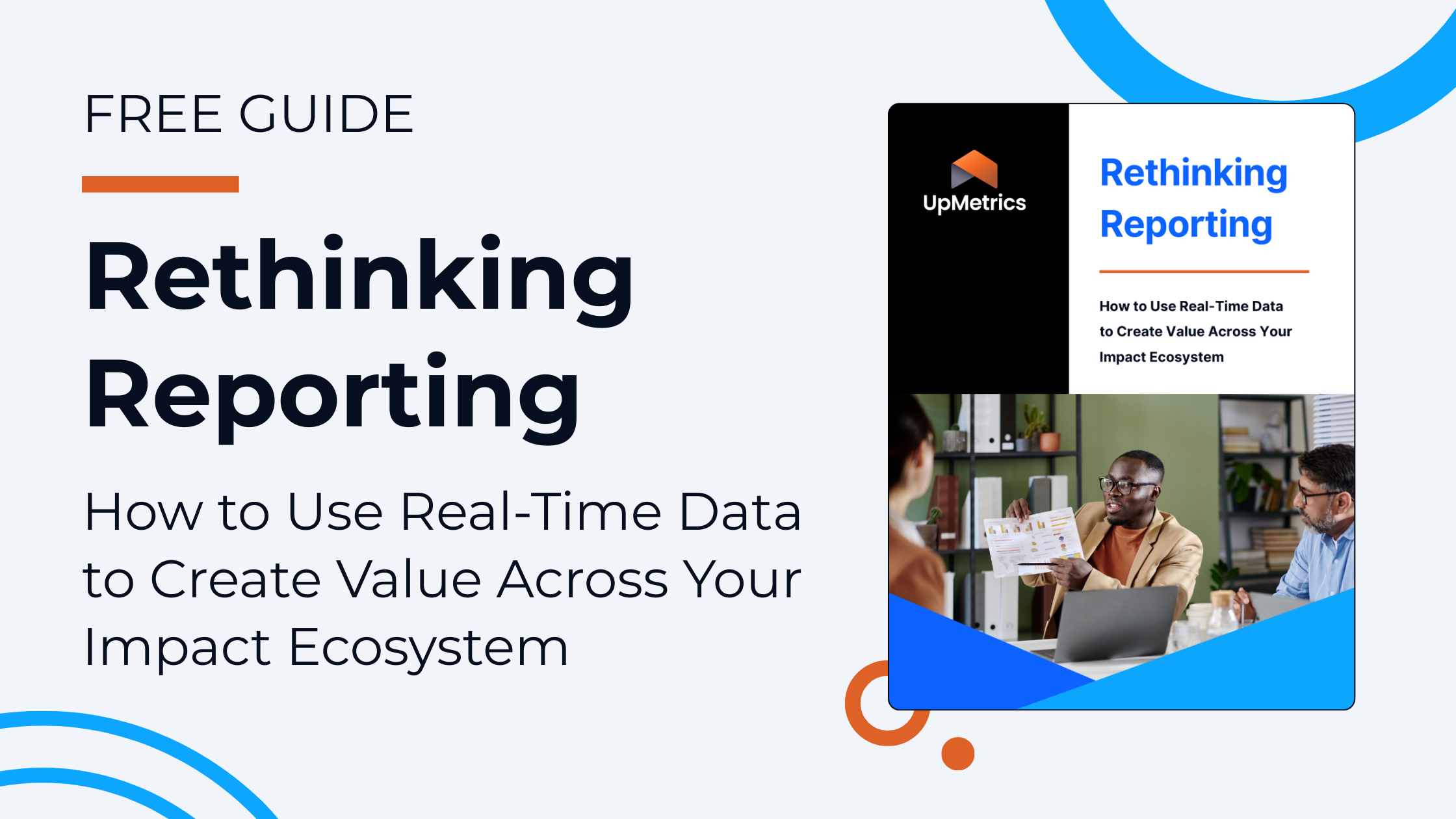 Rethinking Reporting - Guide | UpMetrics